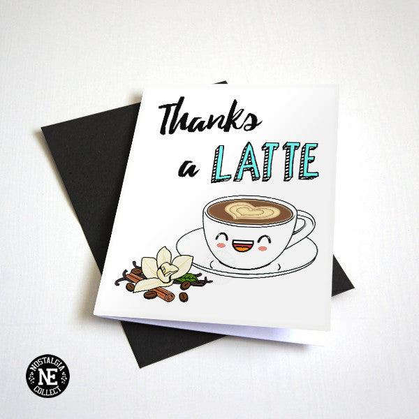 Thanks A Latte - Espresso Coffee Theme Thank You Card – Nostalgia Collect